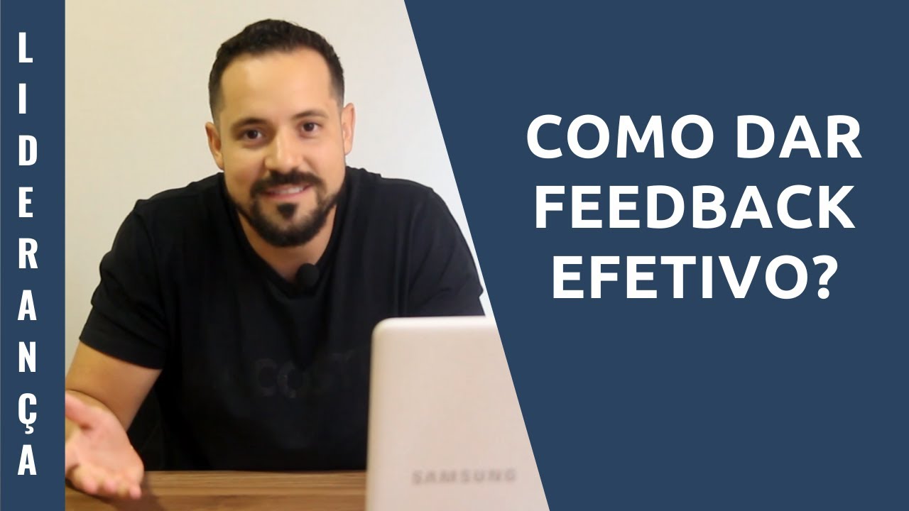 Como dar feedback efetivo? - YouTube
