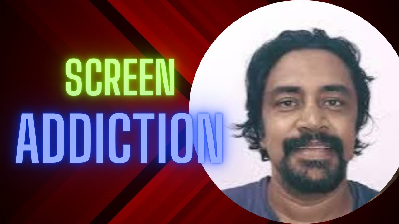 What is screen addiction ? Am I in addiction | what is the limit for ...