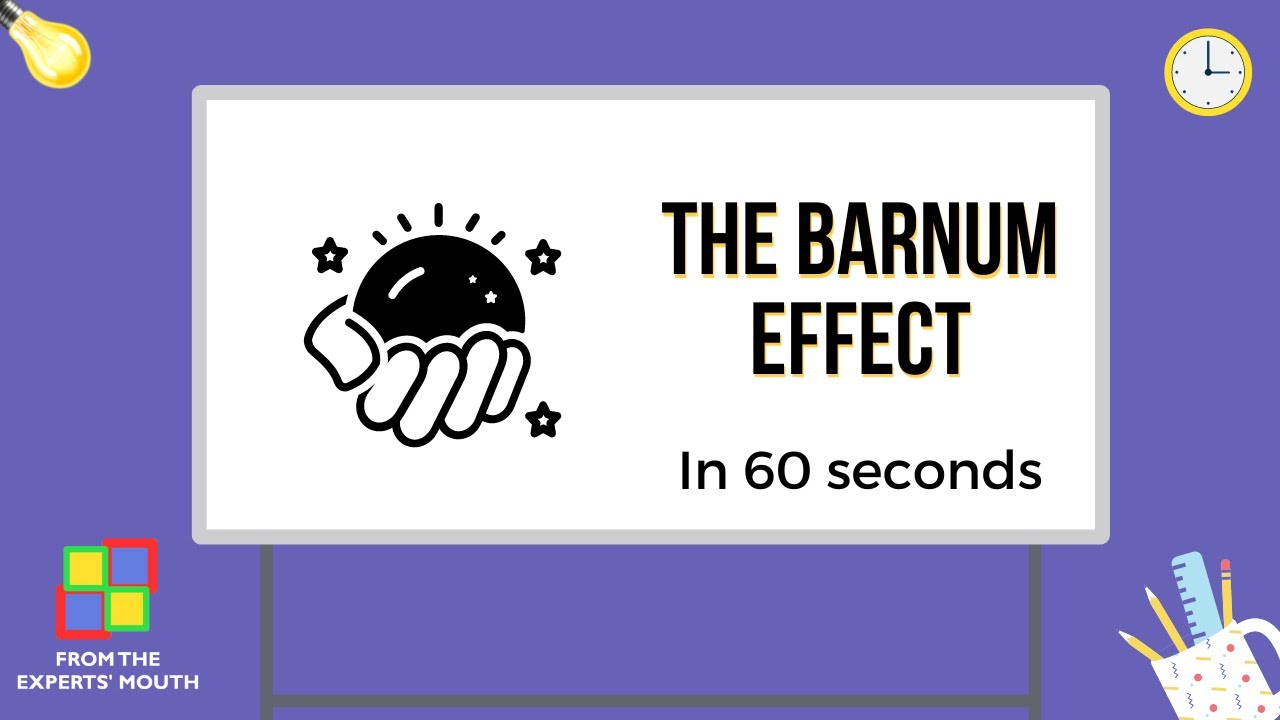 The Barnum Effect: Psychology Concepts in 60 seconds | Tanvee ...