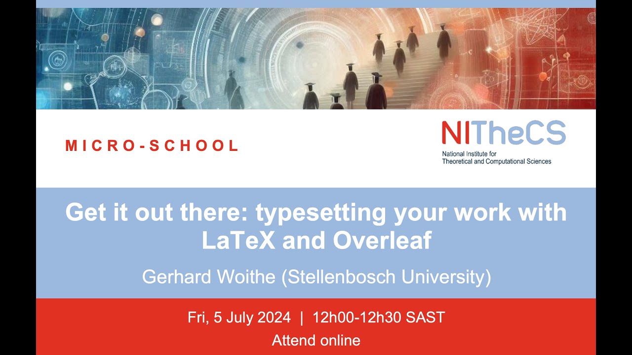 2024-07-05 - NITheCS Micro-school: 'Get it out there: typesetting your ...