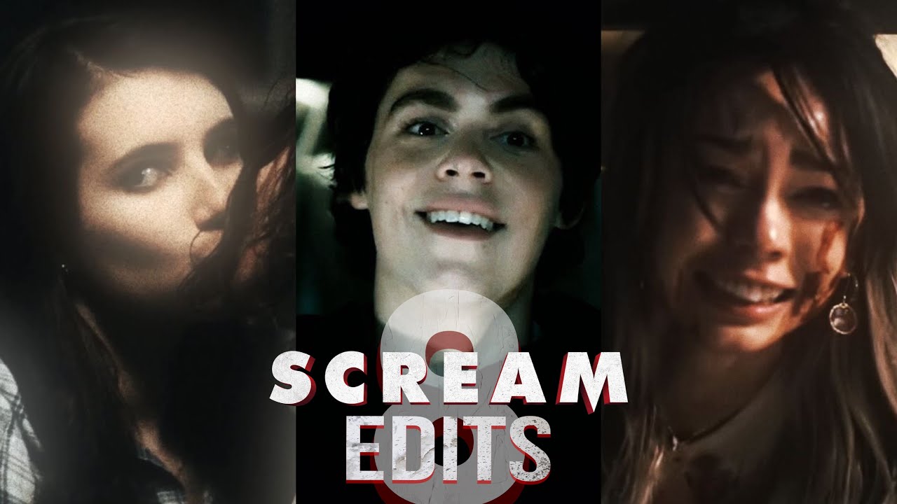 Scream edits pt.8 - YouTube