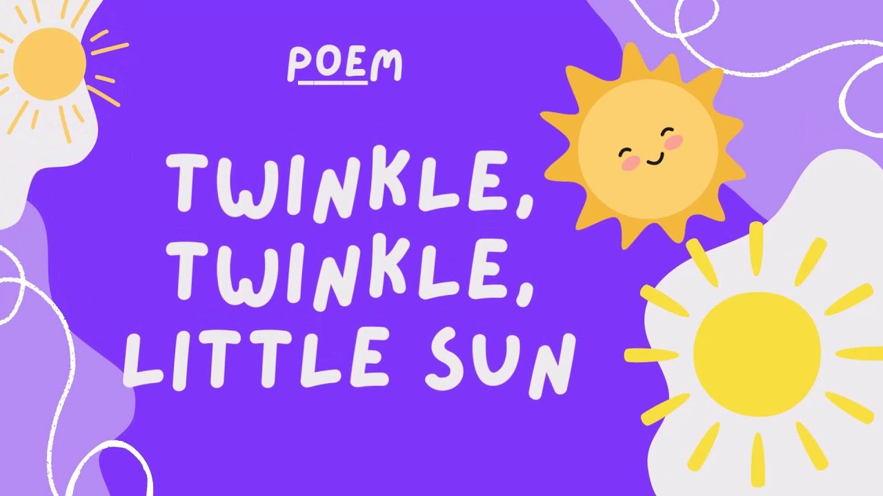 Twinkle Twinkle Little sun | ENGLISH POEMS For KIDS | Nursery Rhymes ...
