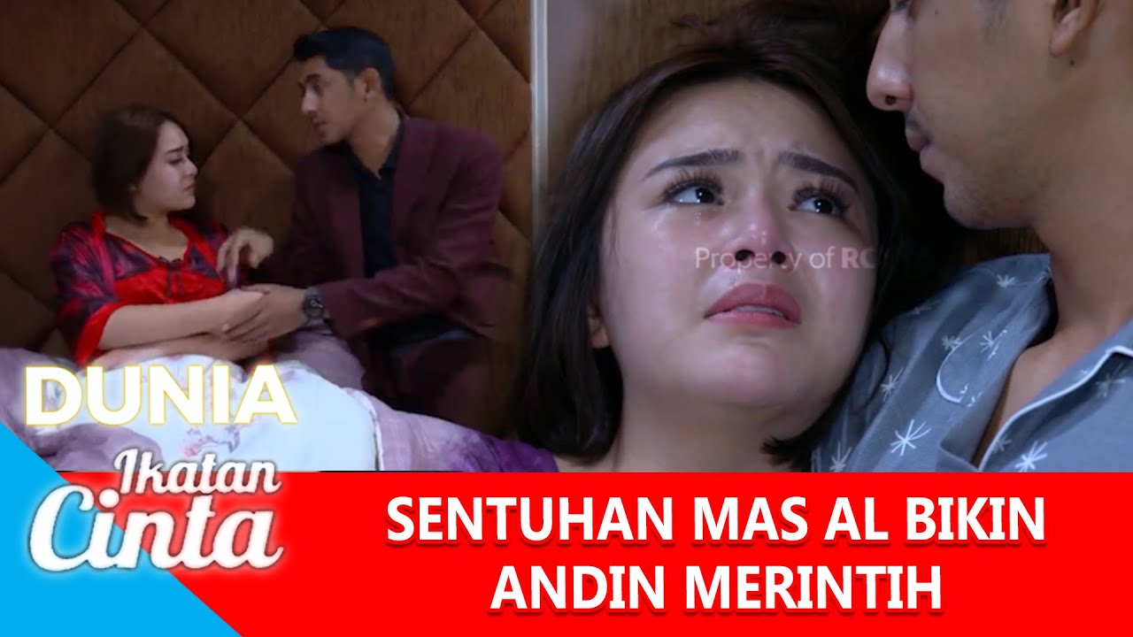 INTIP AL & ANDIN SALING MENGUATKAN DIATAS RANJANG - DUNIA IKATAN CINTA ...