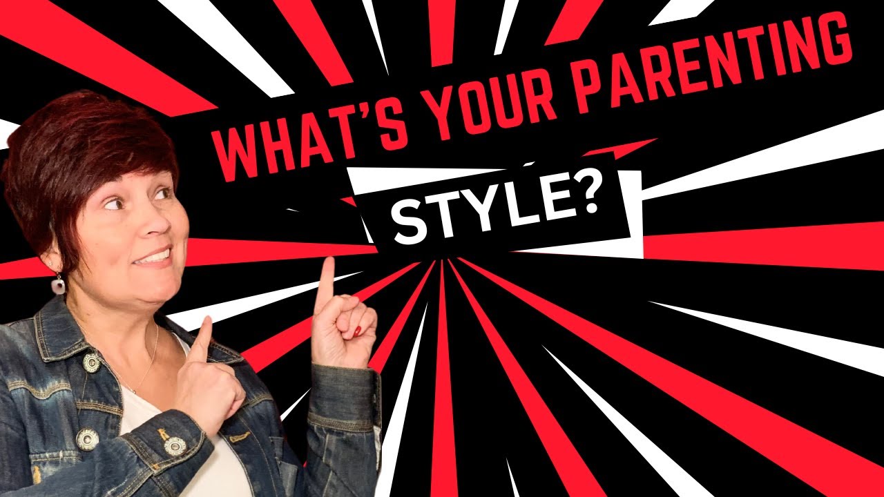 What's Your Parenting Style? - YouTube
