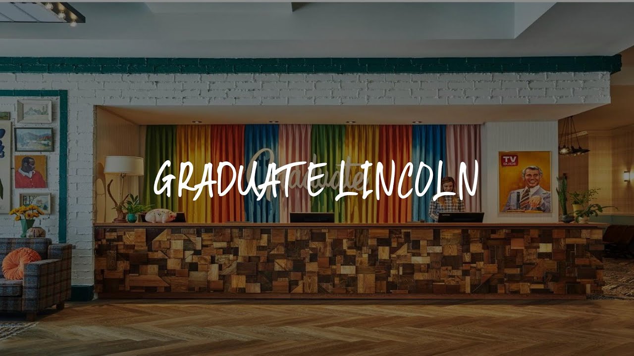Graduate Lincoln Review - Lincoln , United States of America - YouTube