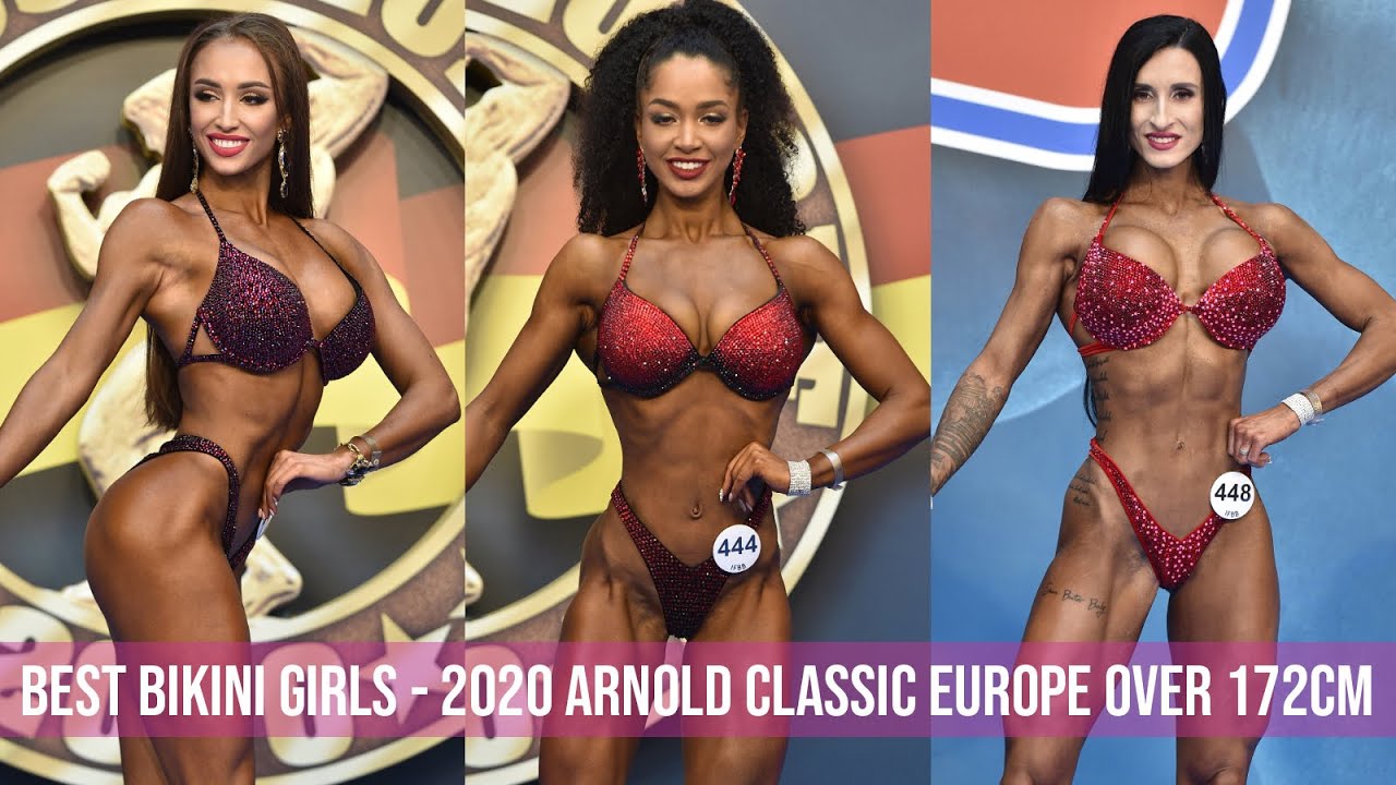 Best Bikini Girls - 2020 Arnold Classic Europe over 172cm - YouTube