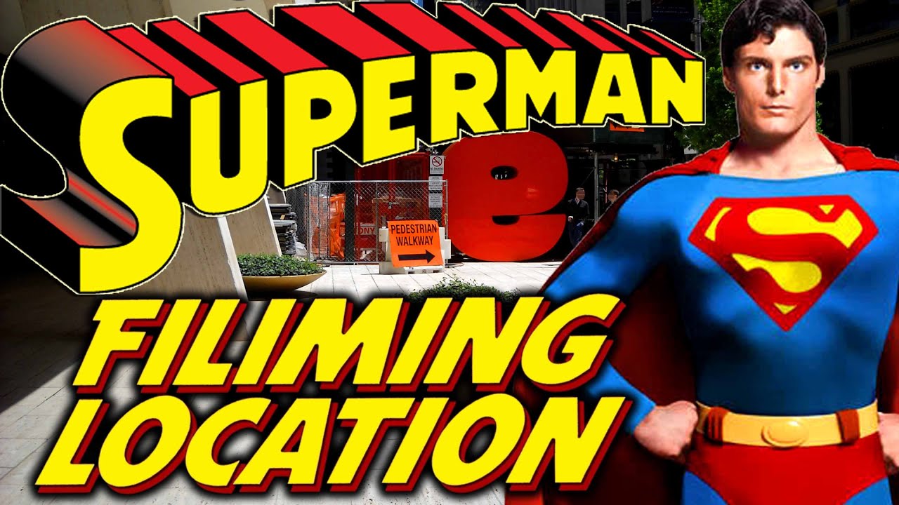 Superman (1978) Filming Location - YouTube