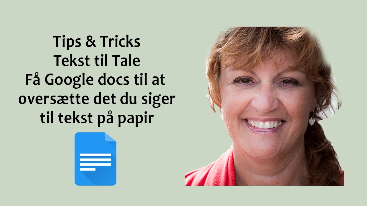 Tale til tekst - Google Docs' Indtaling - YouTube