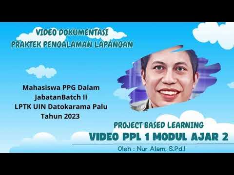 Video Dokumentasi PPL 1 Modul Ajar 2 Project Based Learning - YouTube