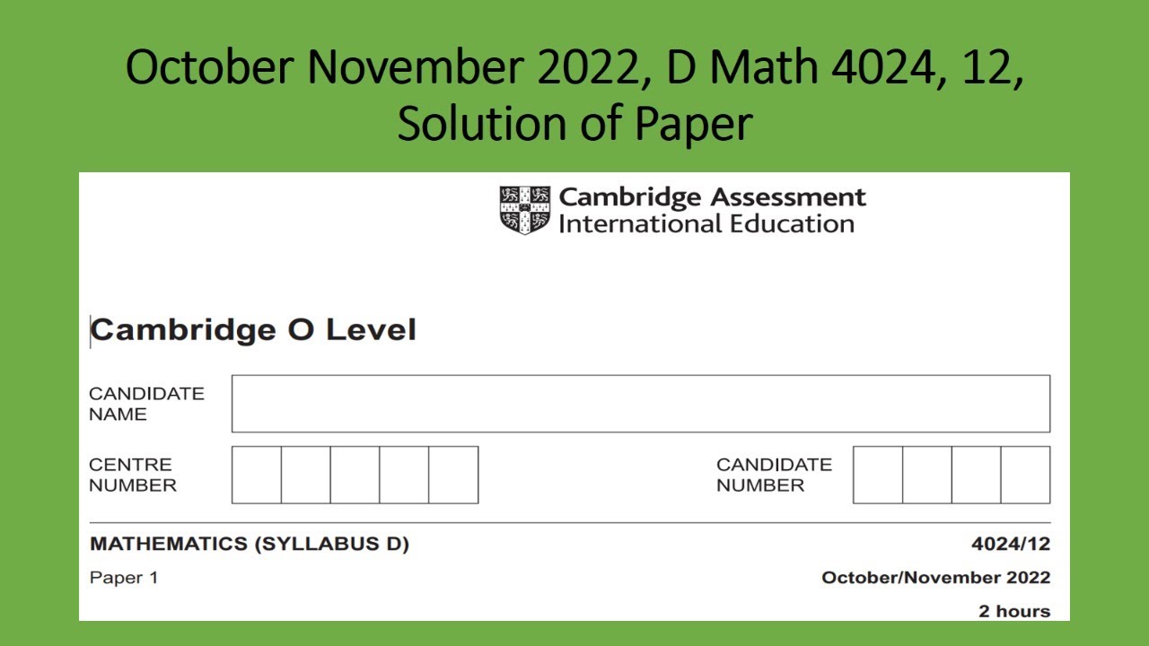October November 2022, D Math 4024, 12, Solution by Ferhan Mazher - YouTube