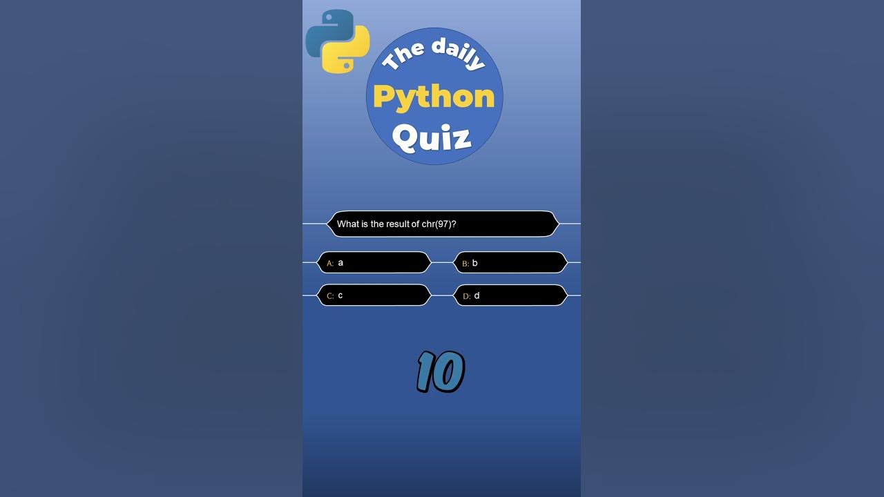 The Daily Python Quiz Chr Function Python Quiz Programming Pythonquiz Shorts Youtube 6947