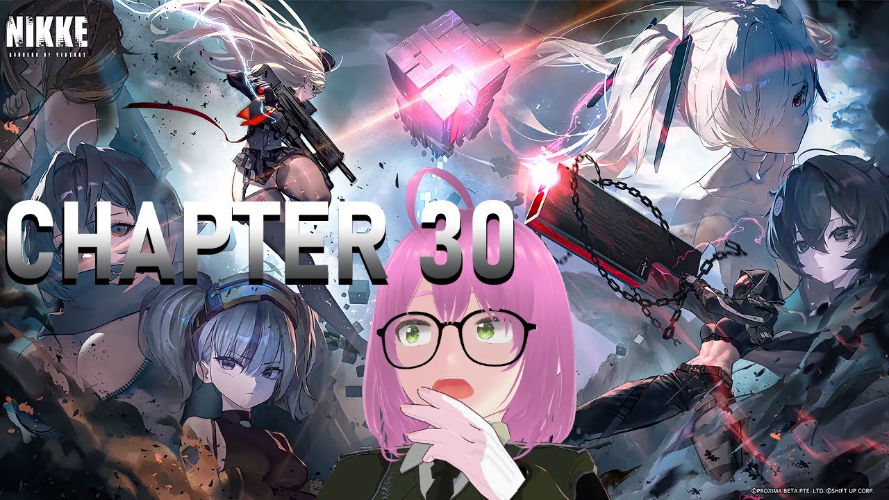 GODDESS OF VICTORY: NIKKE CHAPTER 30 STORY REACTION (EN Voice) - YouTube