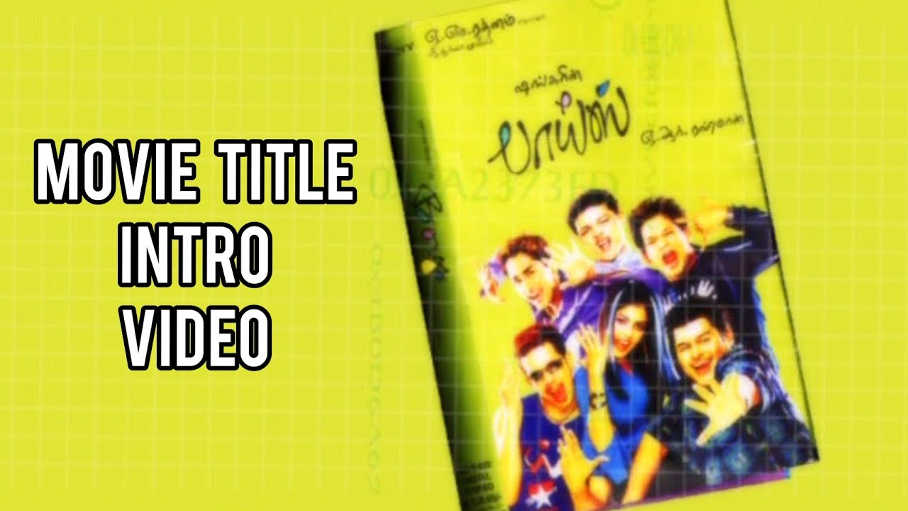 Boys-Movie Title Intro Video-Tamil Movie Titles - YouTube