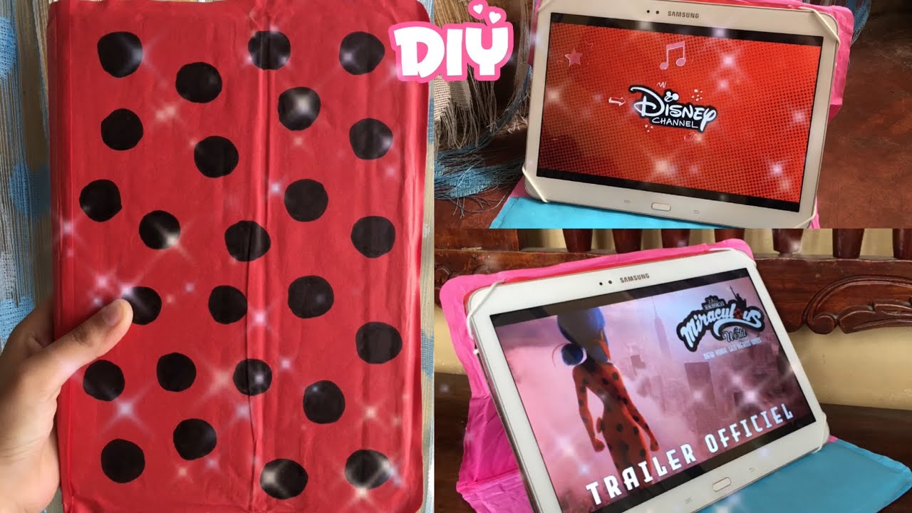 DIY CASE FOR TABLET / HOW TO MAKE CASE FOR TABLET / DIY MIRACULOUS ...