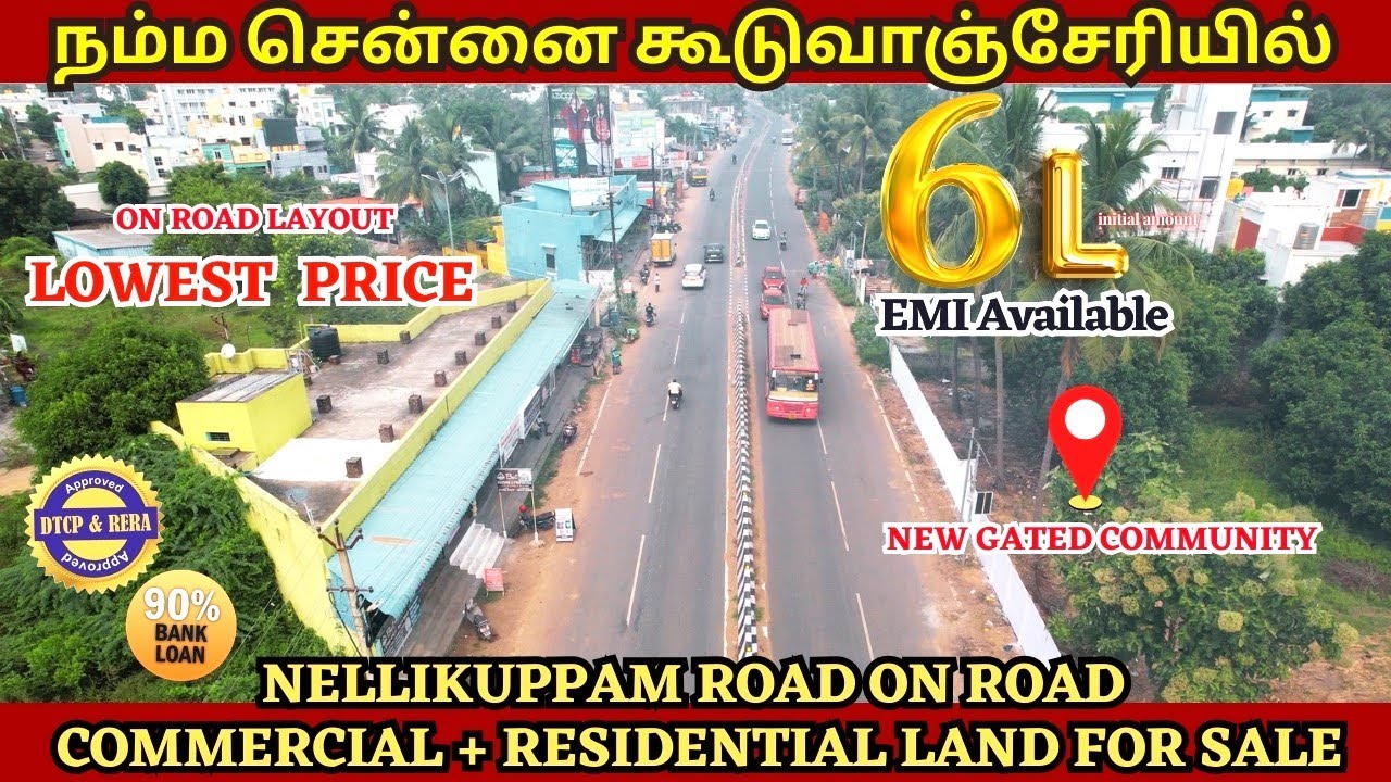 Guduvanchery On Road Layout Plots For Sale | Commercial+Residential ...