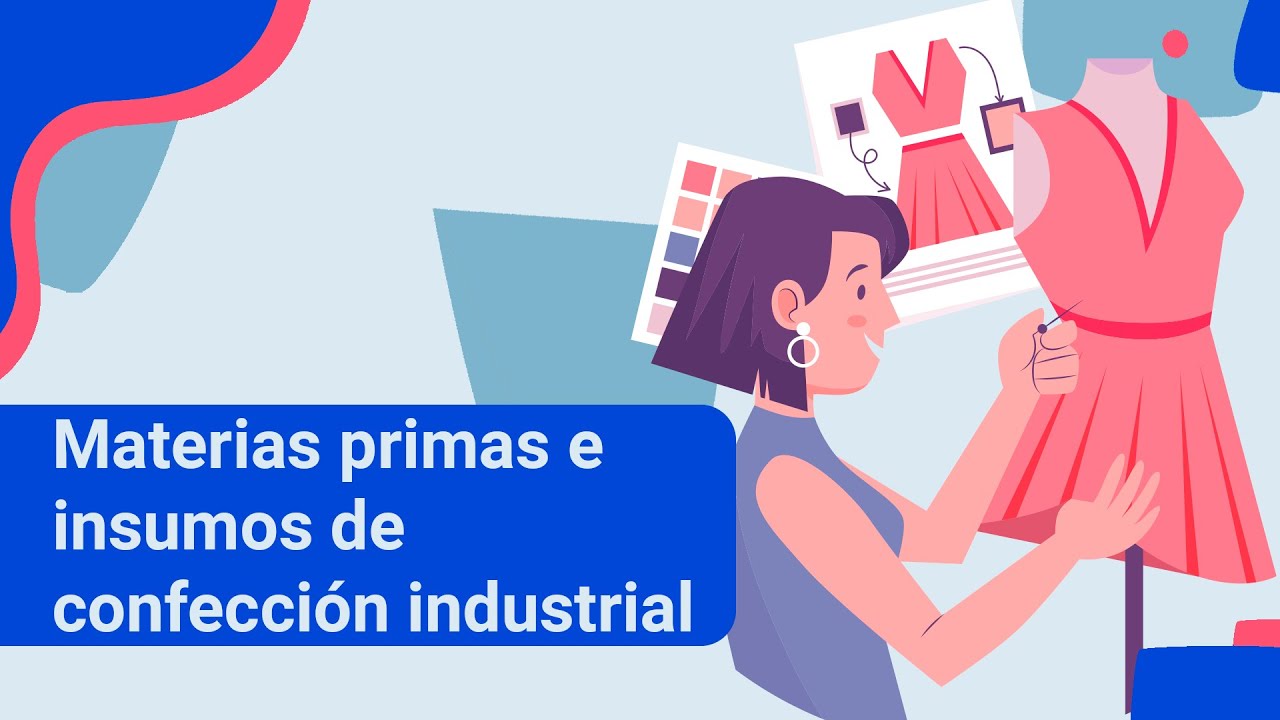 Materias primas e insumos de confección industrial - YouTube