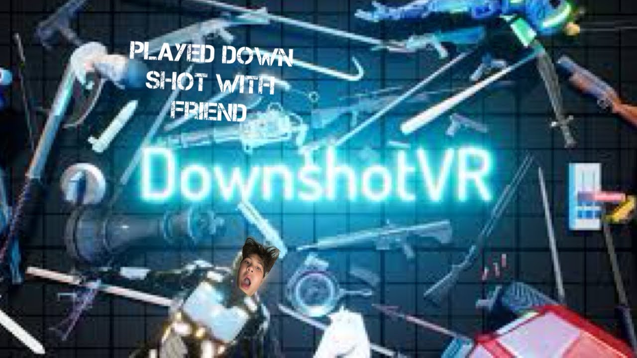 Down shot VR with friend - YouTube