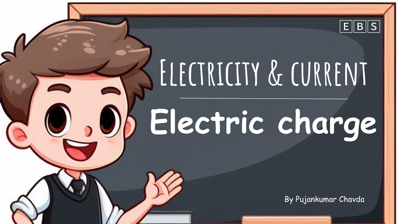 Electric charge | Electricity & Current | Basic electrical engineering ...