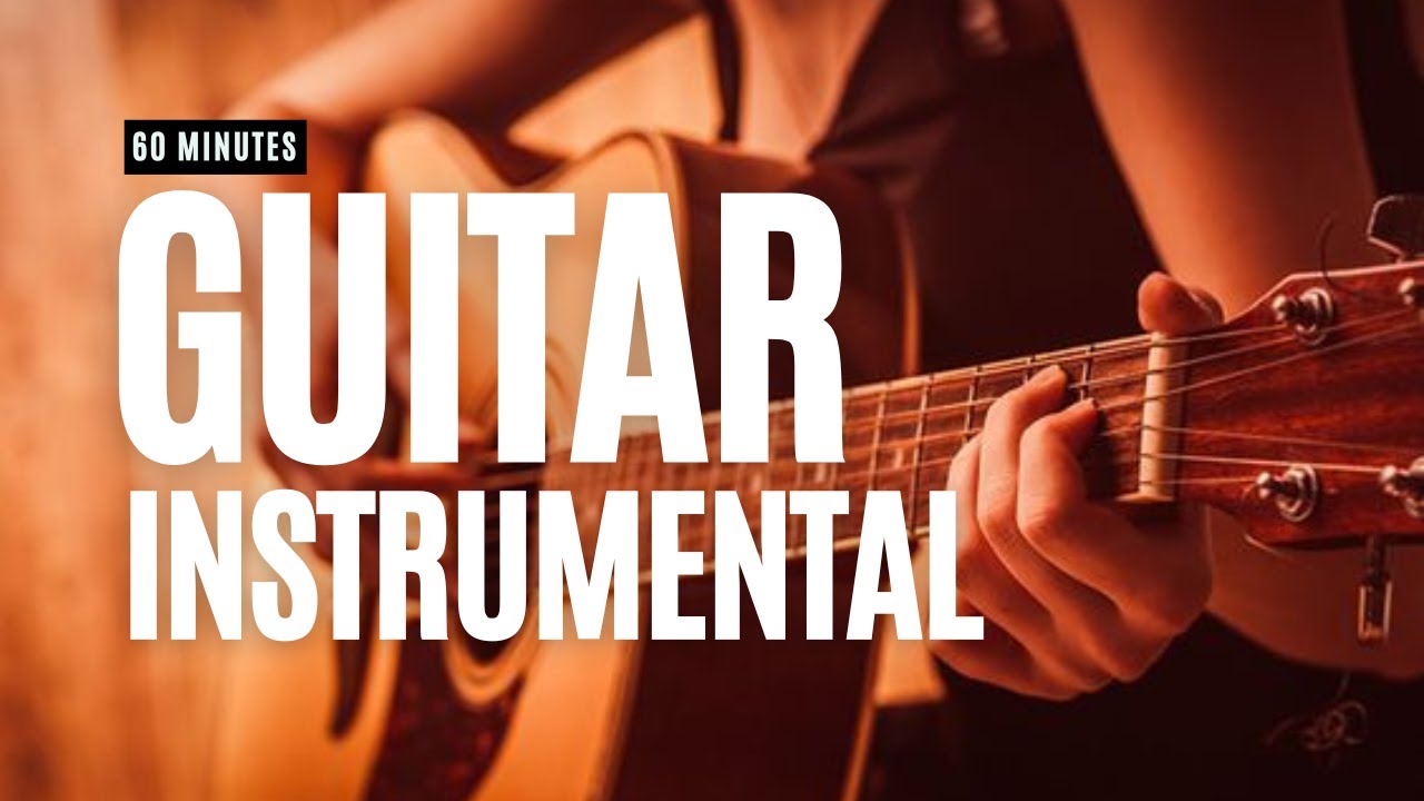 Guitar Instrumental Music,Relaxing Guitar Music, Instrumental Music ...