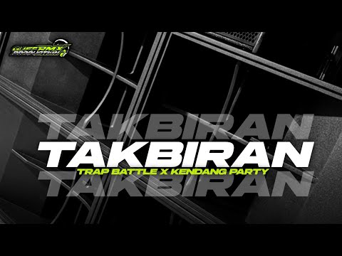 DJ TAKBIRAN IDULFITRI 2026 || TRAP BATTLE X KENDANG PARTY 