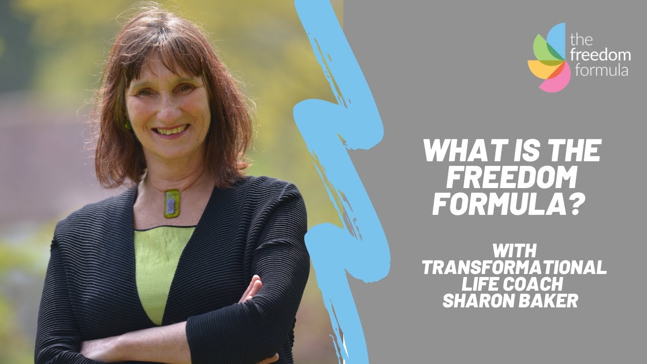 Sharon Baker explains The Freedom Formula - YouTube