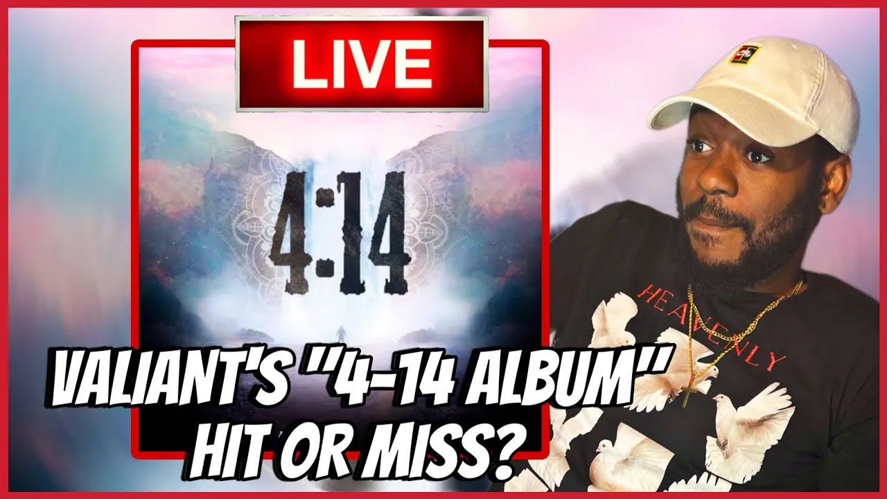 Valiant - 4-14 Album (Reaction and Review) - Road To 10K!!! - YouTube