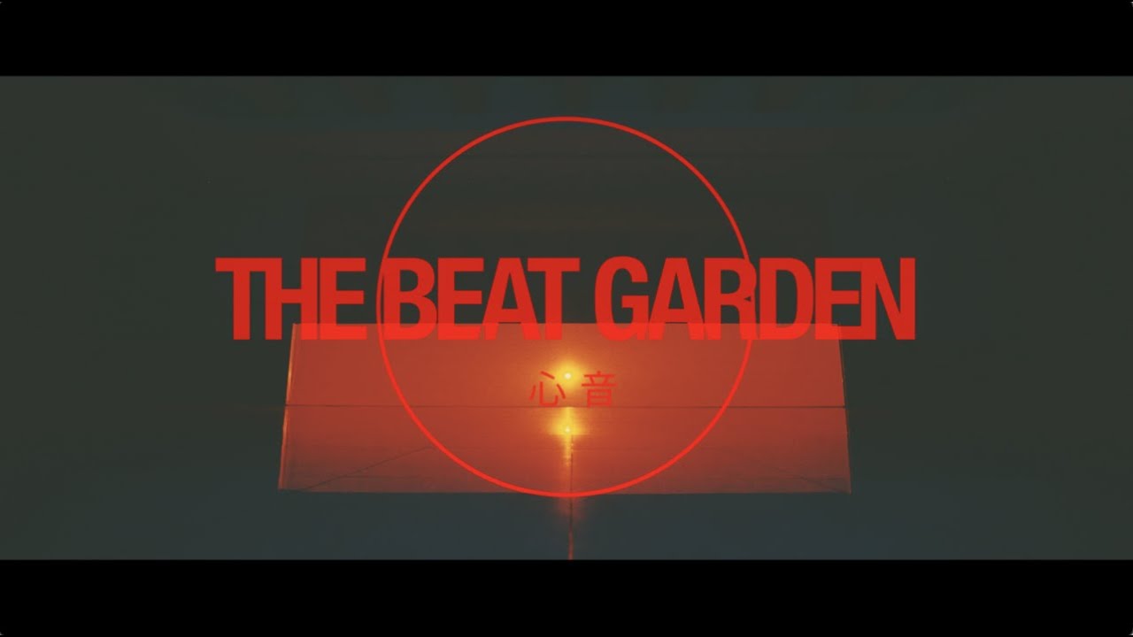 THE BEAT GARDEN - 『心音』MV Teaser - YouTube