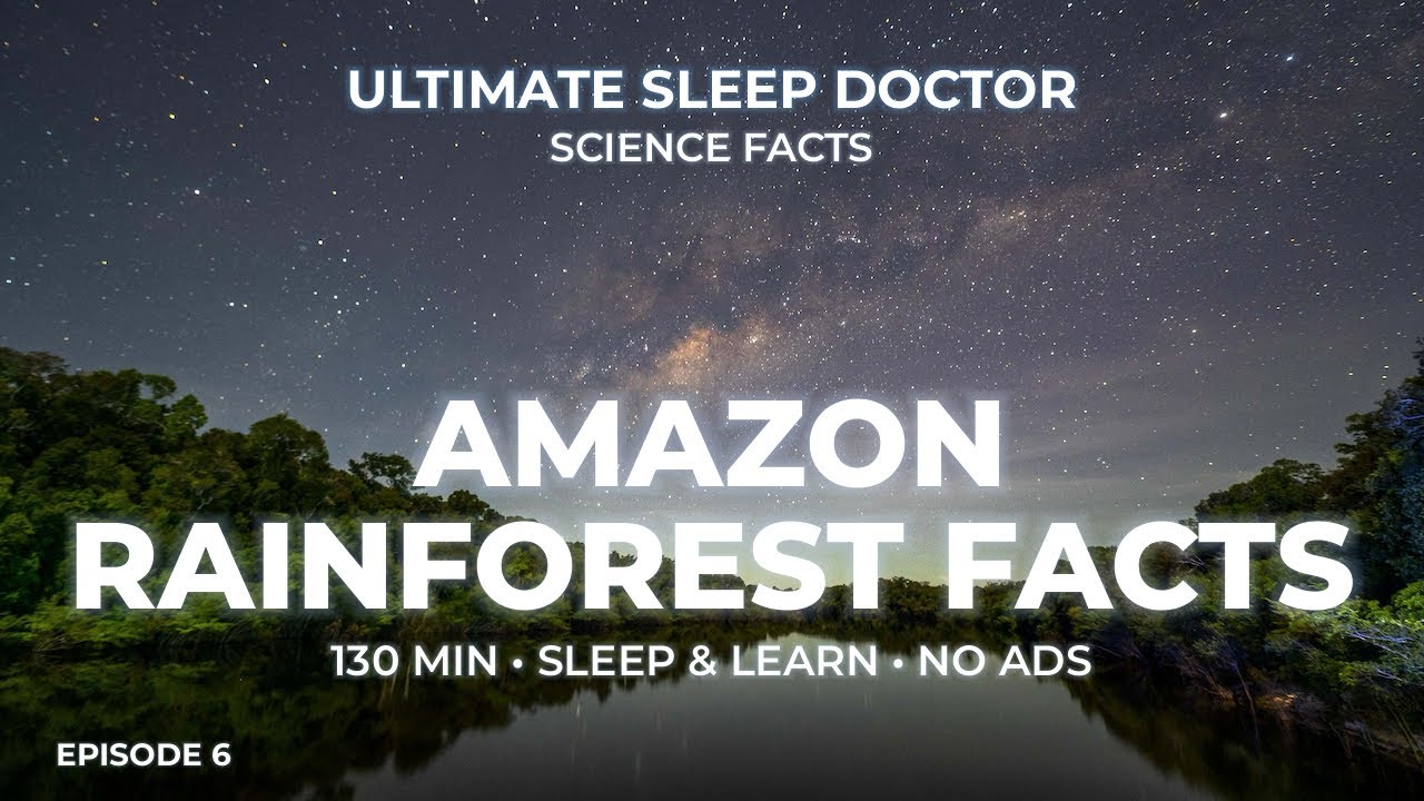 130 minutes of Amazon Rainforest Facts | Science Facts | Ep 6 - YouTube