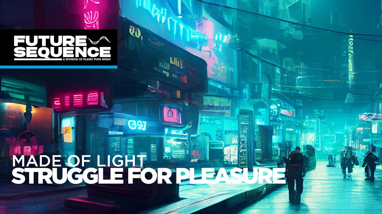 Made Of Light – Struggle for Pleasure - YouTube