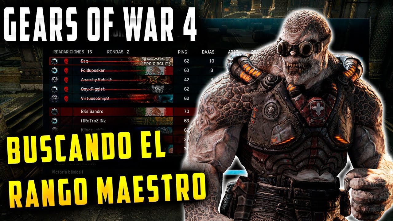 Buscando el Rango Maestro (Duelo por Equipos) || Gears of war 4 - YouTube
