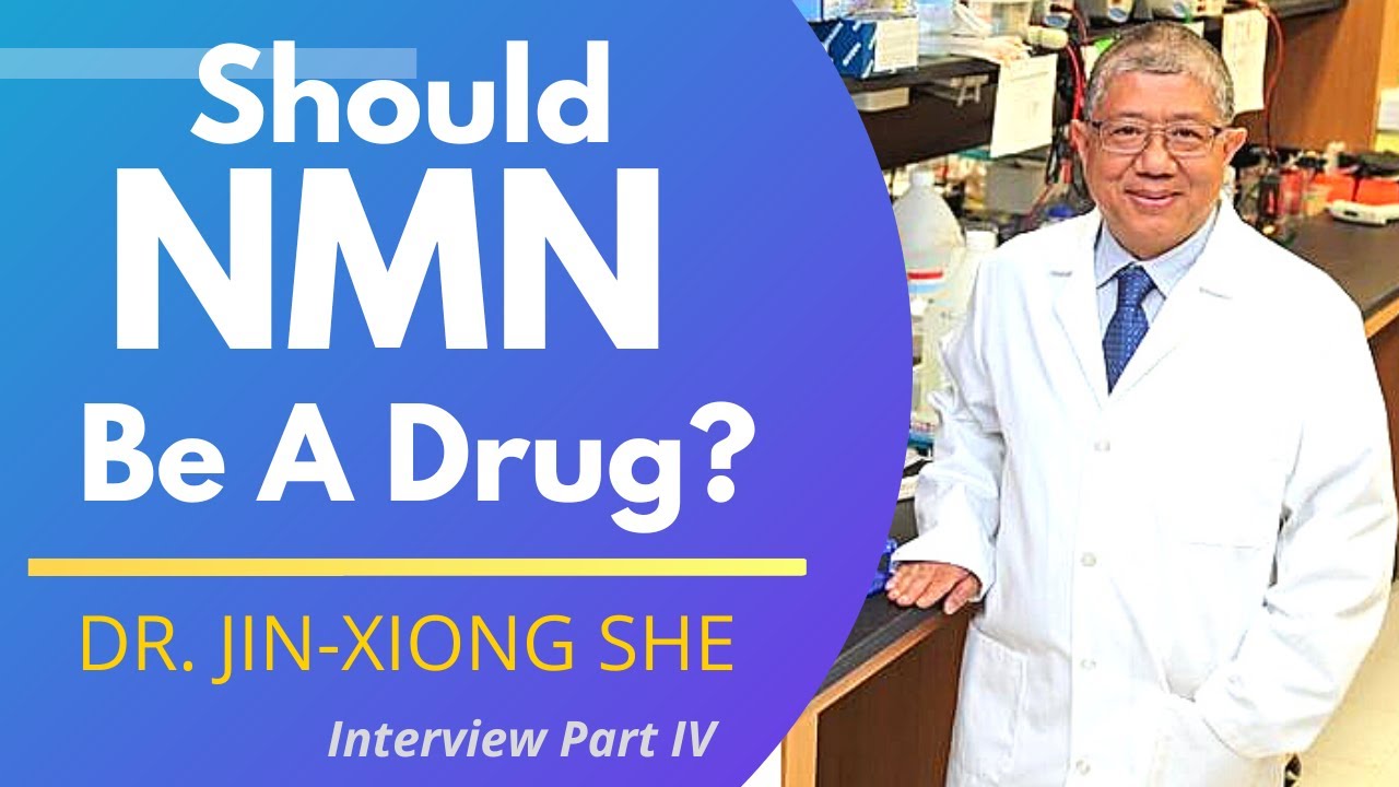 Should NMN Be Classified As A Drug? | Dr Jin-Xiong She Interview Series ...