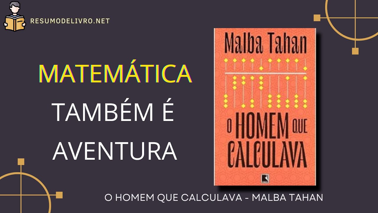 O Homem Que Calculava Resumo - LIBRAIN