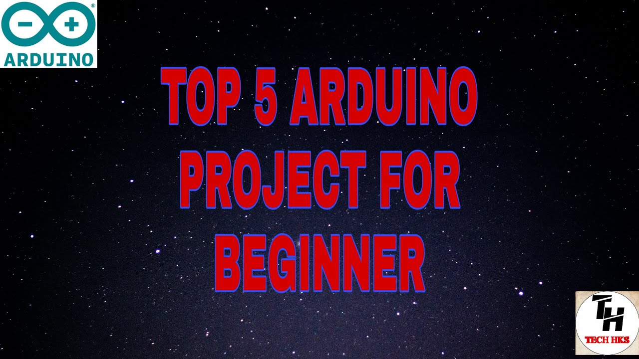 Top 5 Arduino Project For Beginner Arduino Project Youtube 6712