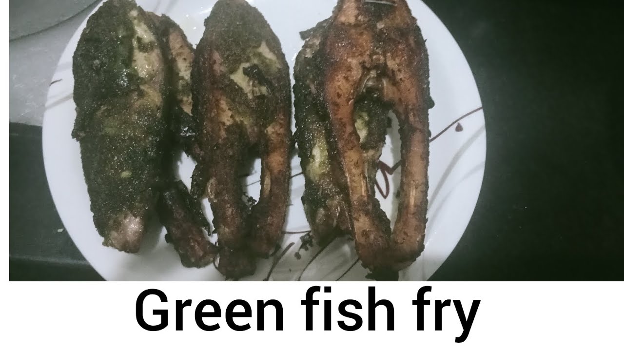 Green fish fry - YouTube