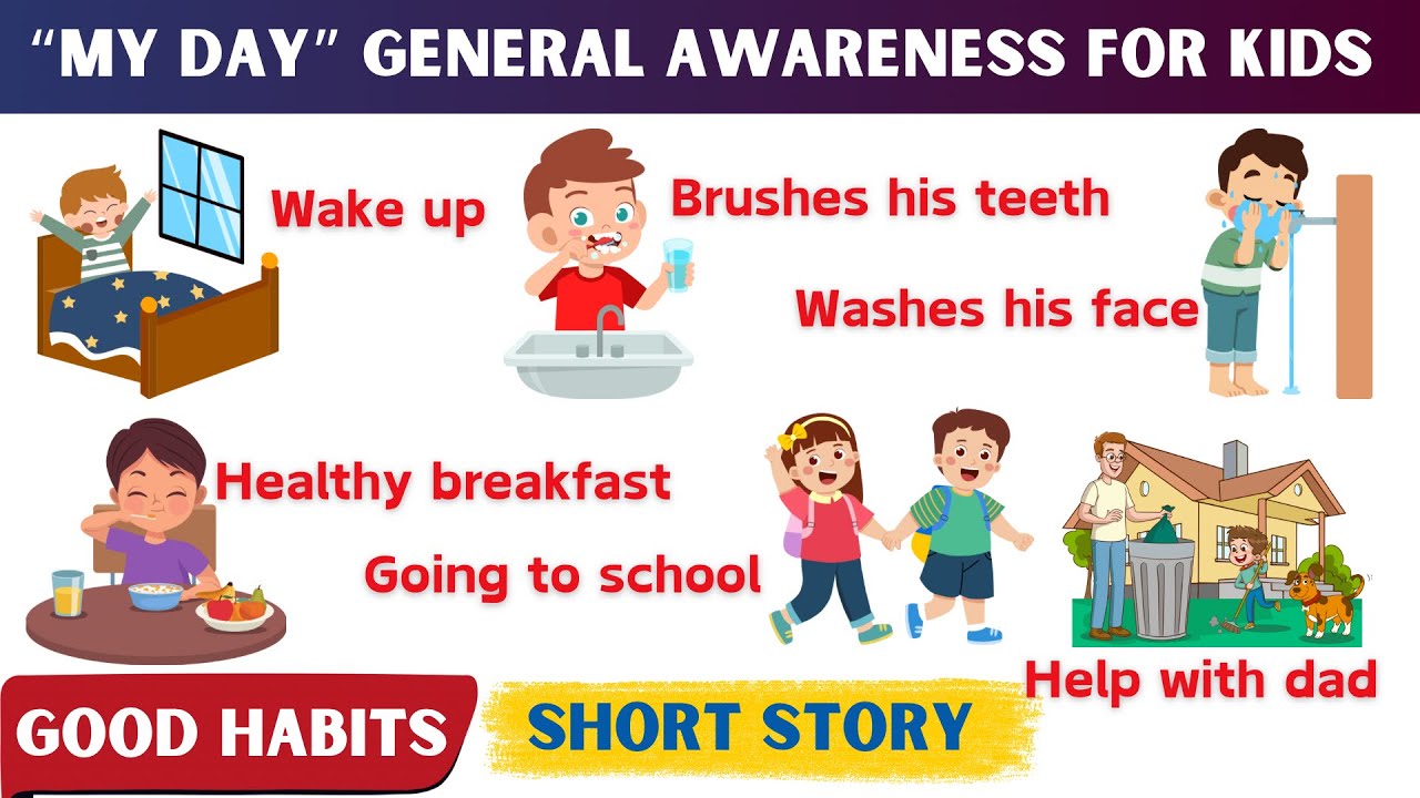 My Day Improve Your English | Good Habits | General Awareness For Kids ...