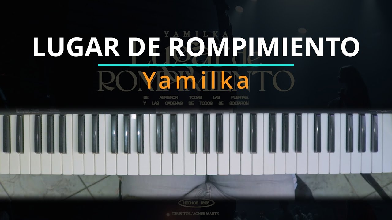 #TUTORIAL Lugar De Rompimiento - Yamilka |Kevin Sánchez Music| - YouTube