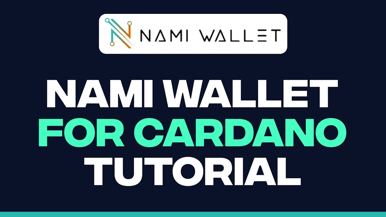 How To Use Nami Wallet Cardano - Easy 2025 Tutorial - YouTube