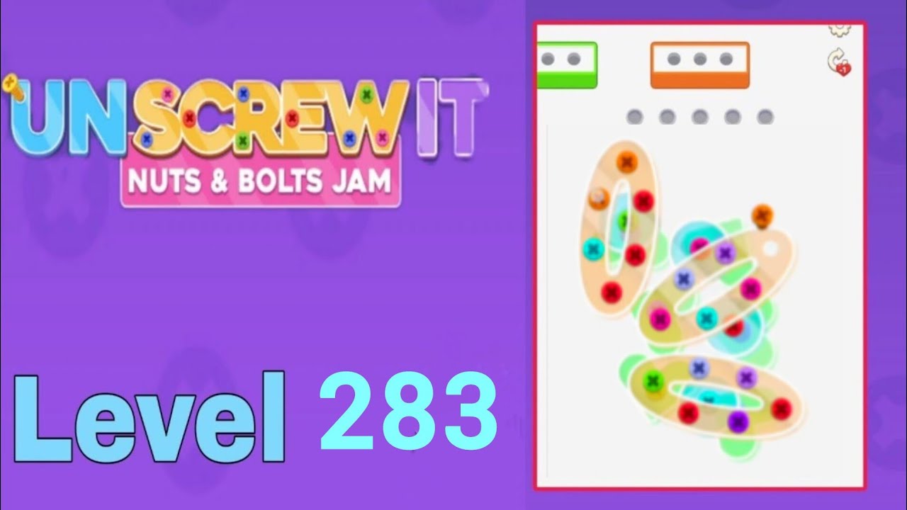 Unscrew it level 283 - YouTube