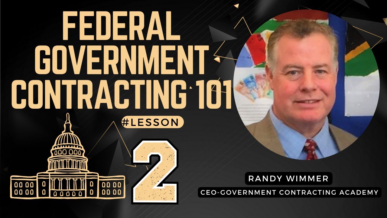 Federal Government Contracting 101--Lesson 2: Real Mentors with Aligned ...