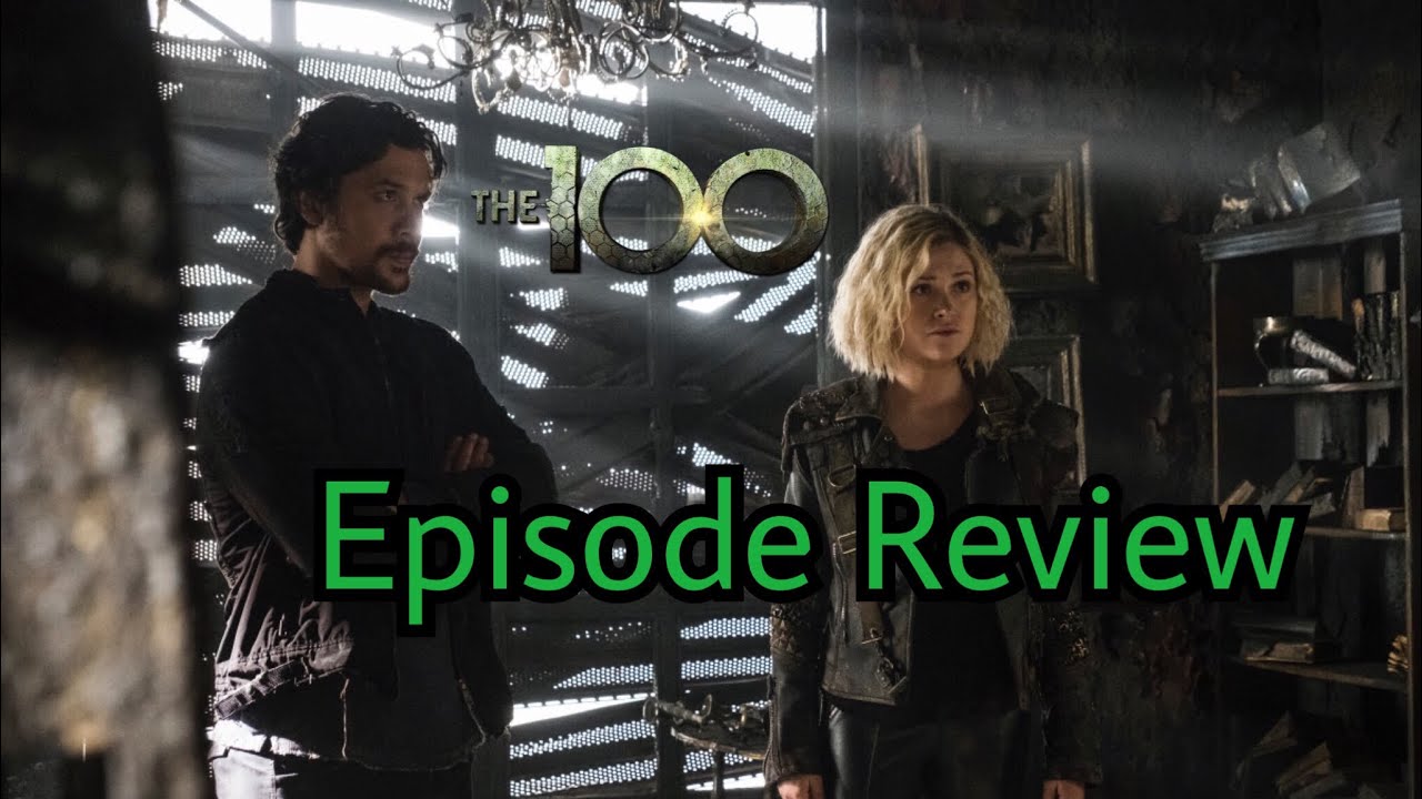 The 100 Season 5 Episode 8 How We Get to Peace Episode Review - YouTube