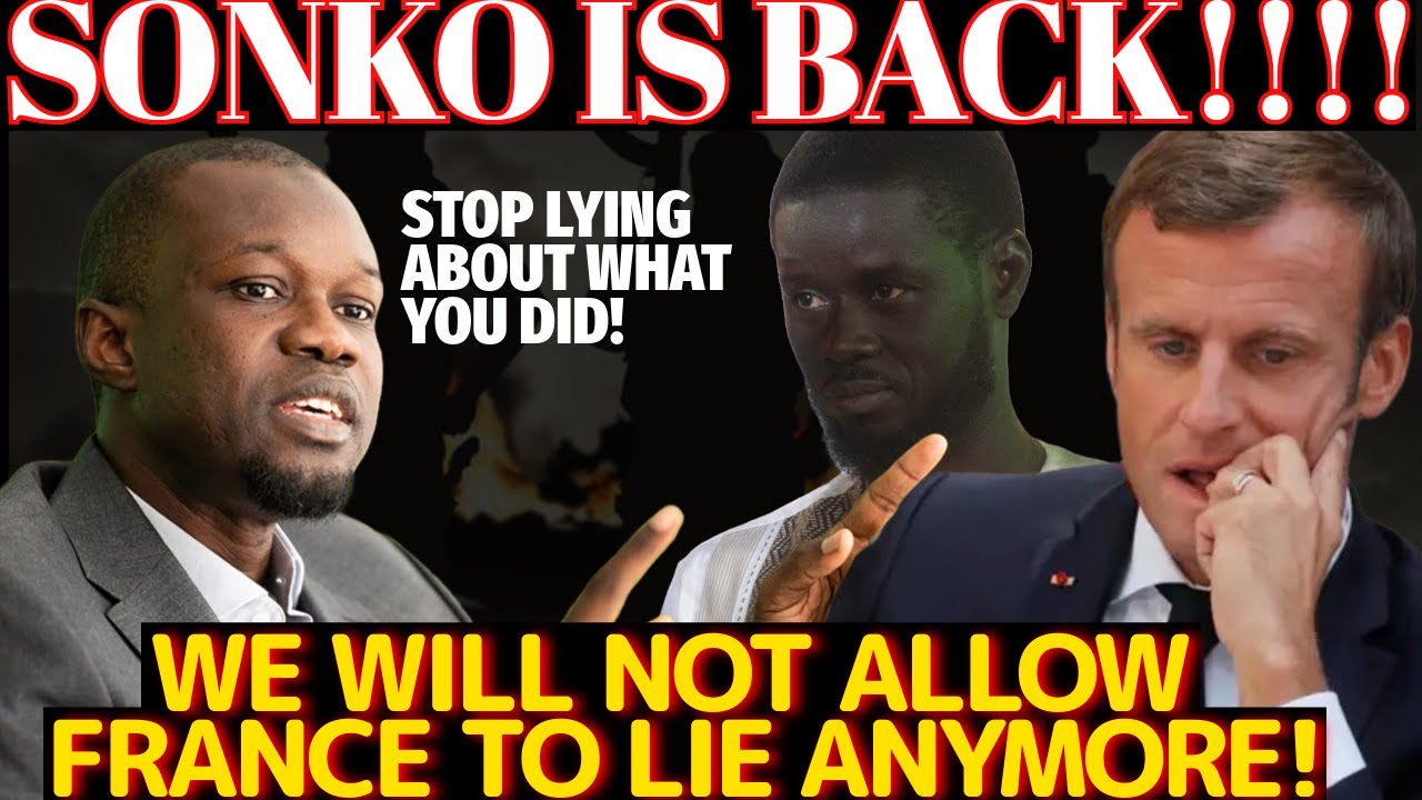 STOP SPREADING LIES! SONKO IS BACK WITH MORE ANGER FOR FRANCE VOWS NOT ...