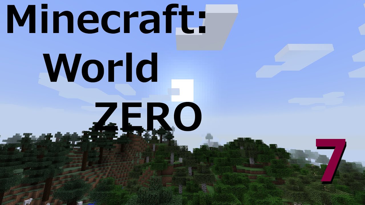 Minecraft: World ZERO (Ep. 7) - YouTube