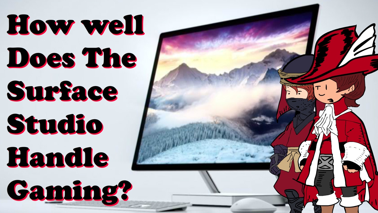 Surface Studio Hands On Gaming, Drawing, & Impressions. How well does ...