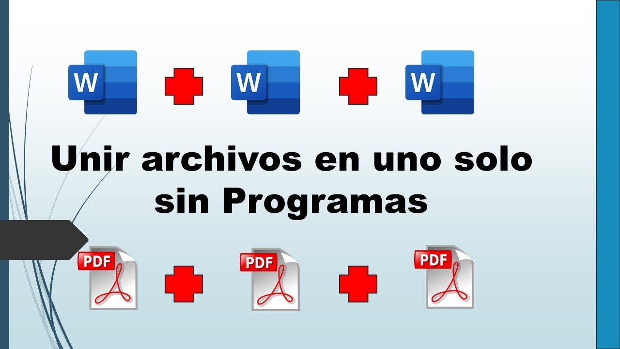 Video Taller 05: Cómo unir varios documentos WORD o archivos PDF en uno ...