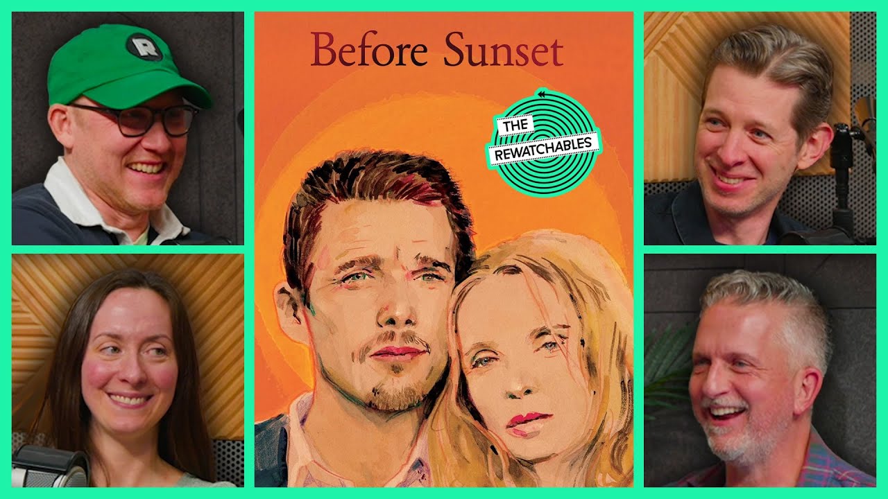 ‘Before Sunset’ - You’re Gonna Miss That Plane | The Rewatchables (Full ...