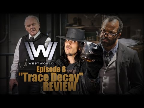 Westworld Episode 8: "Trace Decay" - REVIEW & ANALYSIS *SPOILERS* - YouTube