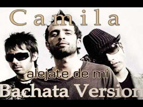 Alejate de mi - Bachata version Camila feat. Lenny Santos (descarga)