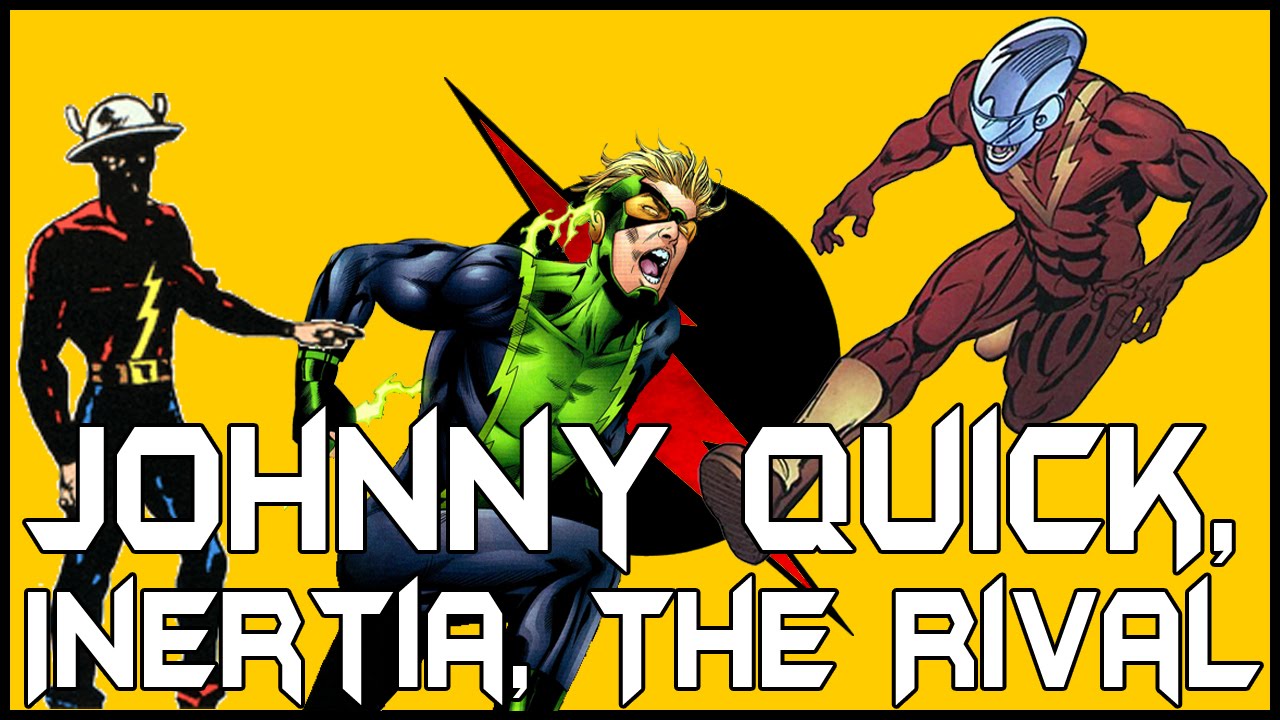 Johnny Quick, Inertia, The Rival. История происхождения / Reverse Flash ...
