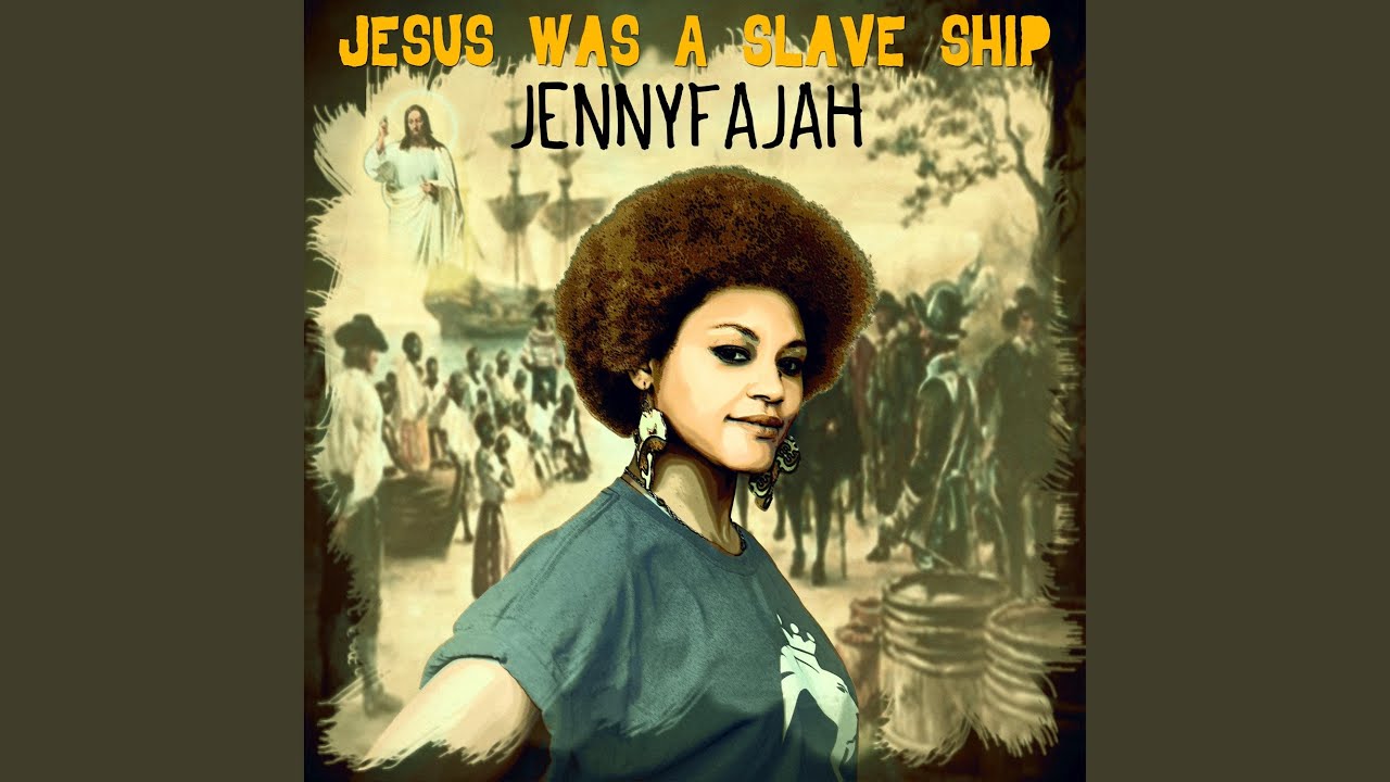 Jesus Was a Slave Ship - YouTube