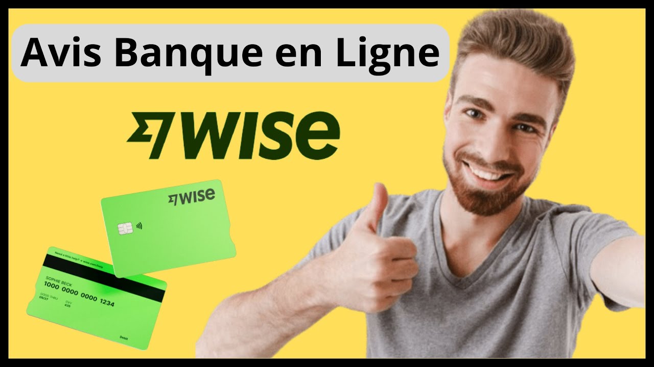 Avis sur la Banque en Ligne Wise 💳 - YouTube